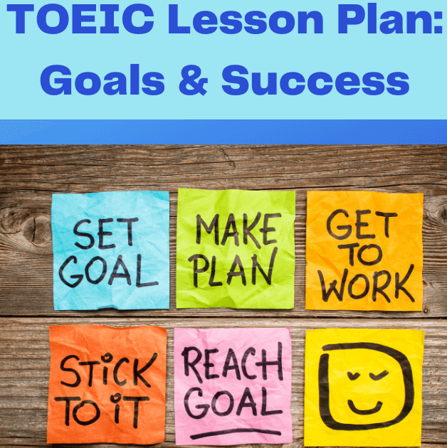 TOEIC Lesson Plan: Discussing Goals and Success - BusinessEnglishAllure.com